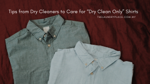 Tips from Dry Cleaners to Care for “Dry Clean Only” Shirts